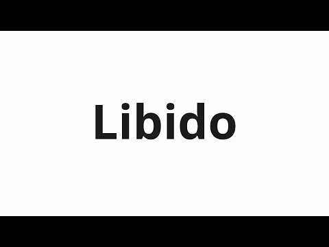 How to pronounce Libido