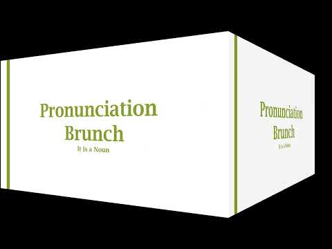 Brunch Pronunciation