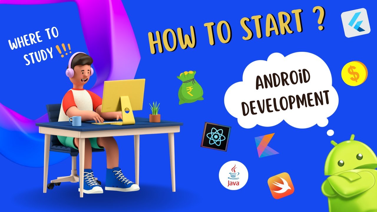 How to Start Android (Mobile) Development? Complete Roadmap for Android Developer | 2022
