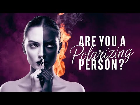 Loved or Hated?: 9 Signs You Are a Polarizing Person