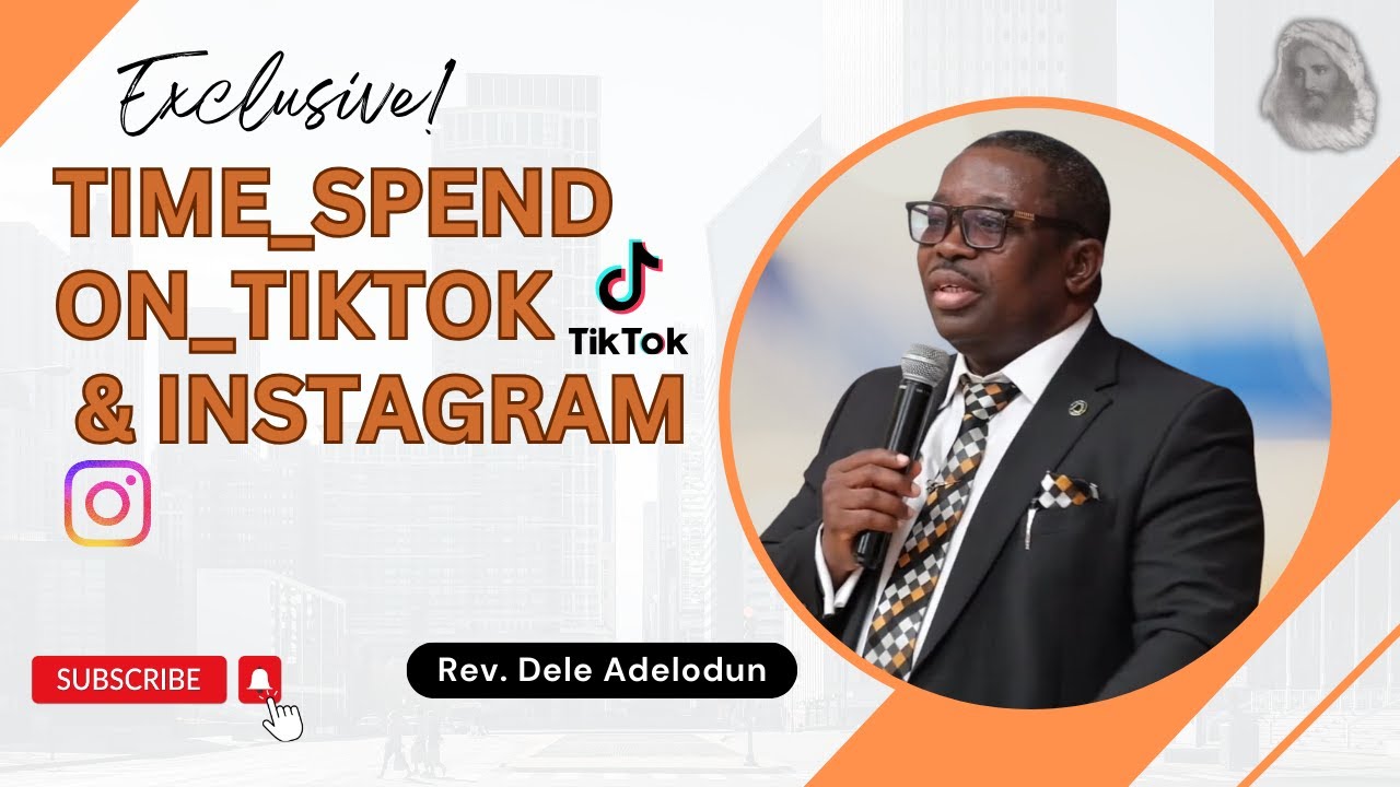 Time_Spend_On_TikTok & Instagram - Rev  Dele Adelodun