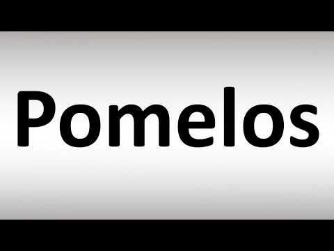 How to Pronounce Pomelos