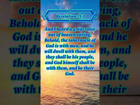 Daily Bible Verse: Revelation 21:3 #scripturefortoday #bibleverse #scriptureoftheday #bible