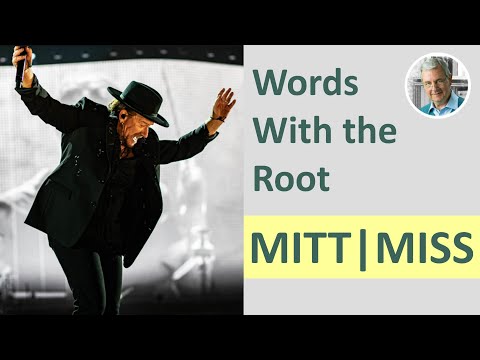 Words With the Root MITT or MISS (7 Illustrated Examples)
