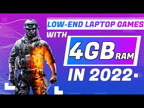 The Best Low-end Laptop Games with 4GB RAM