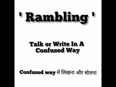 Rambling Meaning | Learn Haste Khelte