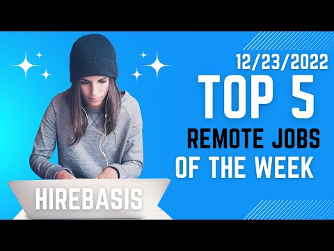 Top 5 Remote Jobs of the Week