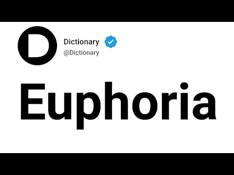 Euphoria Meaning In English