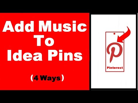 How to Add Music to Idea Pins on Pinterest—4 Ways (NEW)