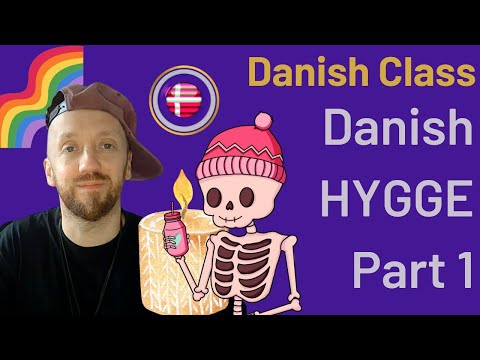 Online Danish Class: Danish Hygge Part 1