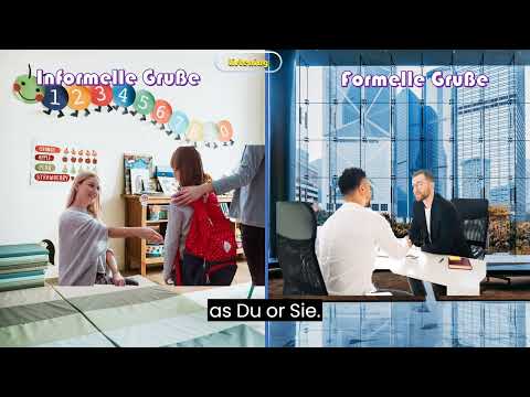Video 3 Formelle und Informelle, Abschieden: Mastering Formal and Informal Greetings and Goodbyes