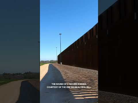 The One Big Beautiful Bill Funds a Secure Border