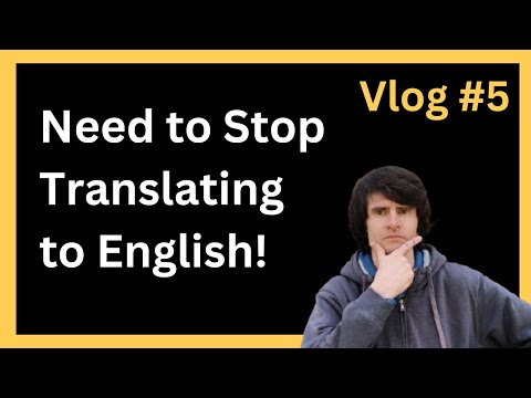 Will This Help Me Think in Thai? (Instead of Translating into English) [TLV#5]