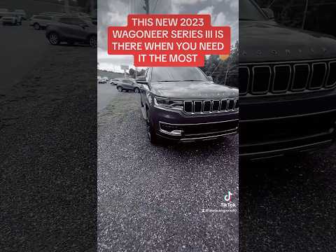 This 2023 Wagoneer Series III Is There When You Need It The Most #jeep #wagoneer #shorts #caredit