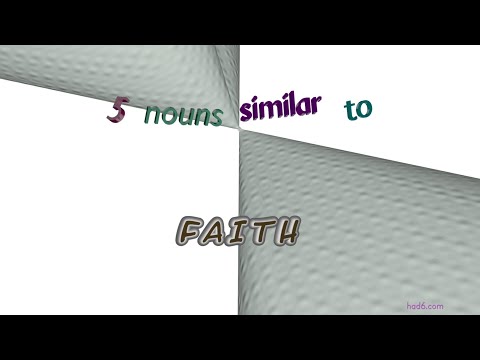 faith - 6 nouns having the meaning of faith (sentence examples)