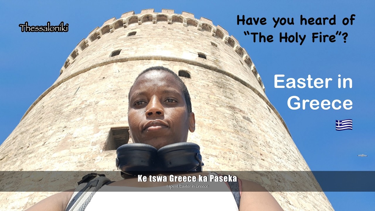 Paseka ya kwa Greece 🇬🇷 | Molelo o boitshepo | The Holy Fire of Orthodox Churches