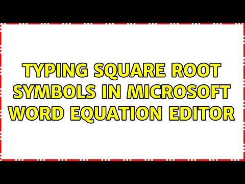 Typing square root symbols in Microsoft Word Equation Editor (3 Solutions!!)