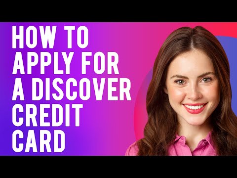 How to Apply for a Discover Credit Card (A Step-by-Step Guide)
