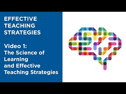 MOOC EDSCI1x | Video 1: The Science of Learning and Effective Teaching Strategies