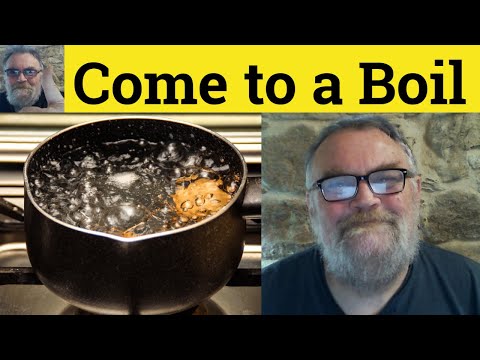 😎 Come to a Boil Meaning - Bring to the Boil Defined - Come to the Boil - Bring to a Boil Definition