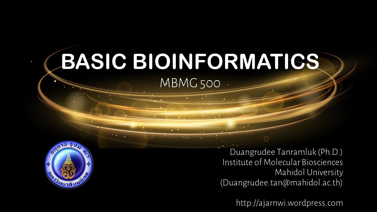 Basic Bioinformatics by AjarnWi