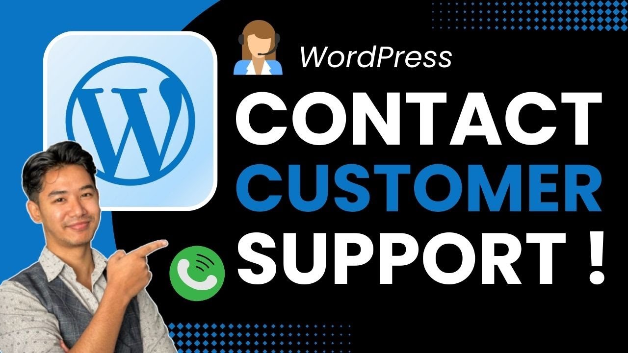 How to Contact WordPress Customer Service | WordPress Customer Support | Help Centre