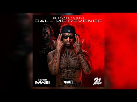 21 Savage & d4vd - Call Me Revenge