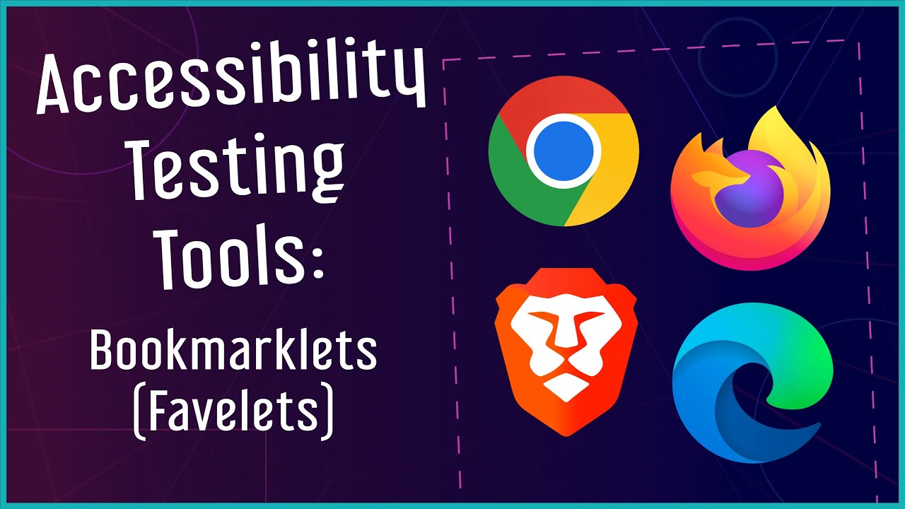 Accessibility Testing Tools: Bookmarklets (or Favelets)