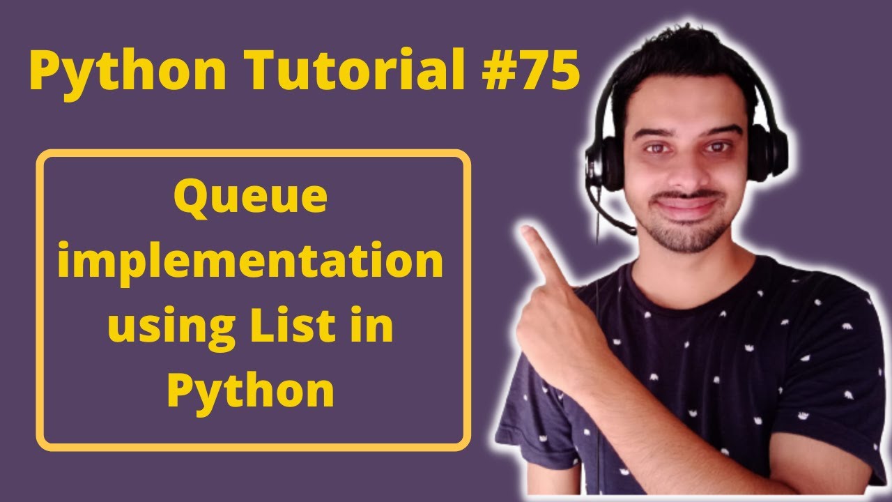 #75:- Queue Implementation using List in Python in Hindi | Python Tutorial in Hindi