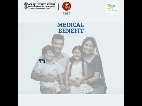 ESIC Benefits: Medical Benefit