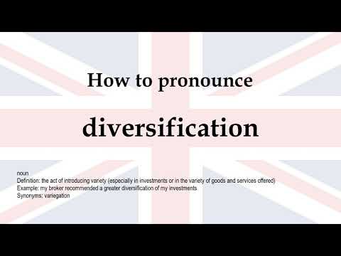 How to pronounce 'diversification' + meaning