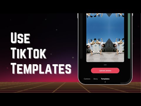 How to Use TikTok Templates | TikTok