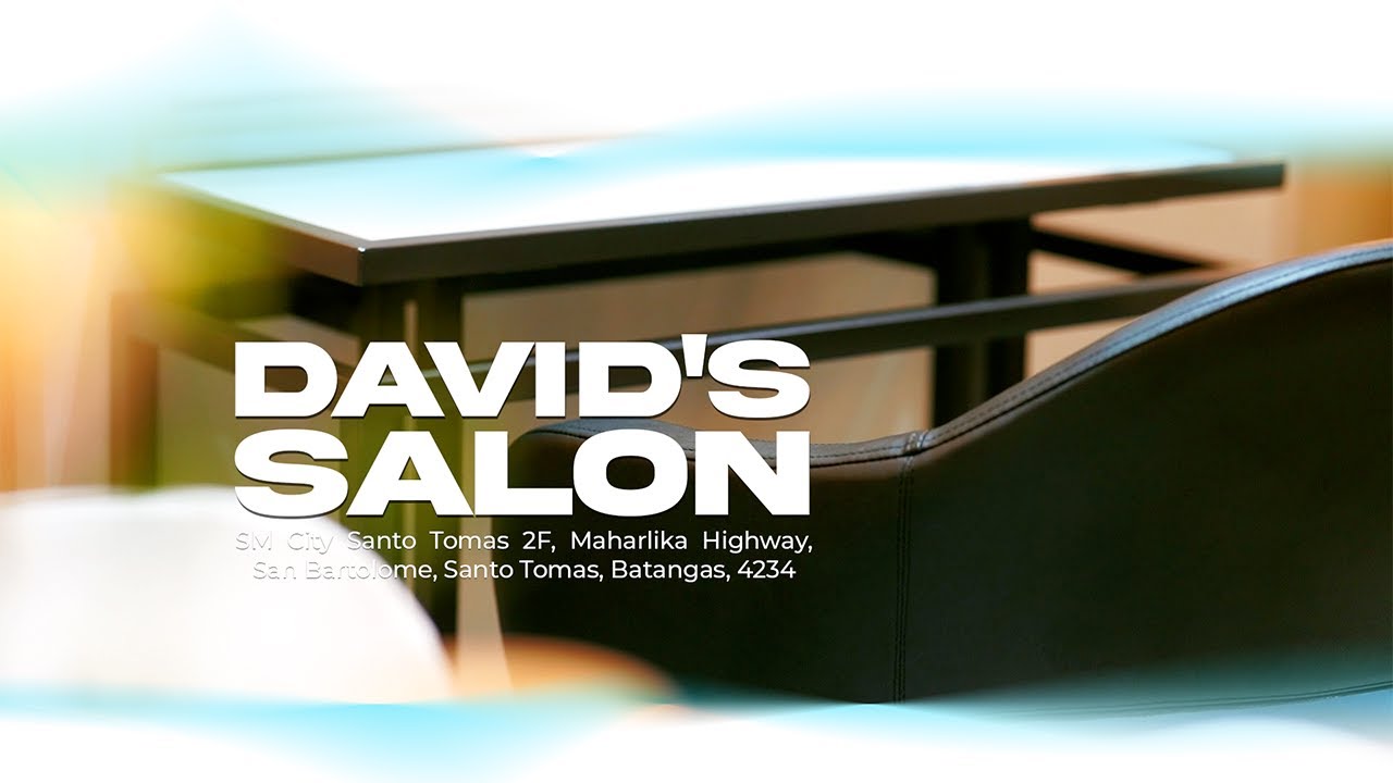 SM CITY STO TOMAS BRANCH | David's Salon