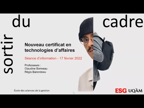 Séance d'information pour le certificat en technologies d'affaires de l'ESG UQAM