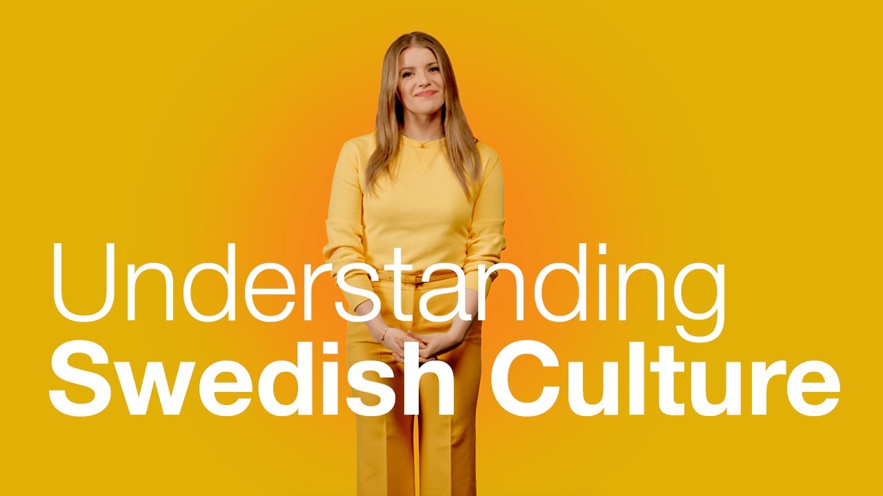 Understanding Swedish Culture