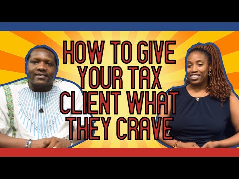 How to Give your Tax Clients what they CRAVE!