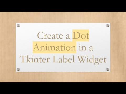 Membuat Animasi Titik di Widget Label Tkinter