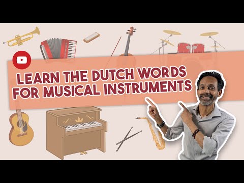 What are the Dutch names of musical instruments?