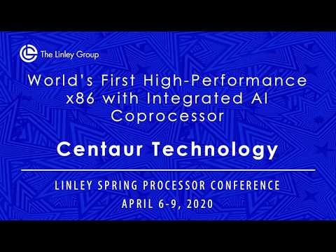 Centaur Technology: World’s First High-Performance x86 with Integrated AI Coprocessor