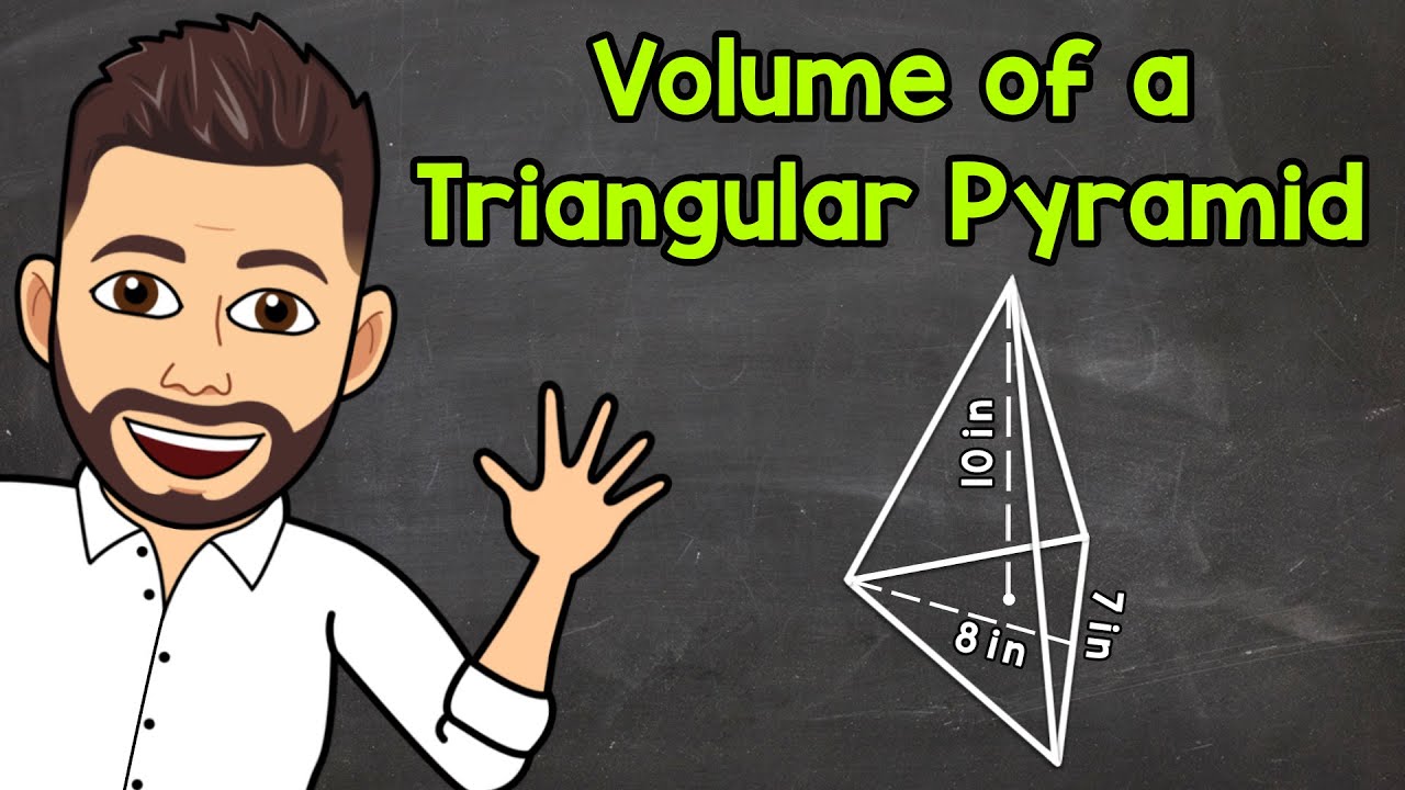 Volume of a Triangular Pyramid | Math with Mr. J
