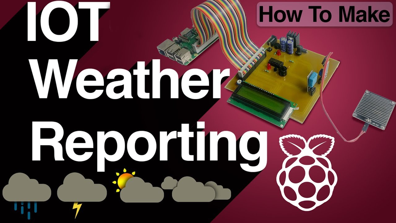 Raspberry Pi based Weather Reporting Over IOT Project