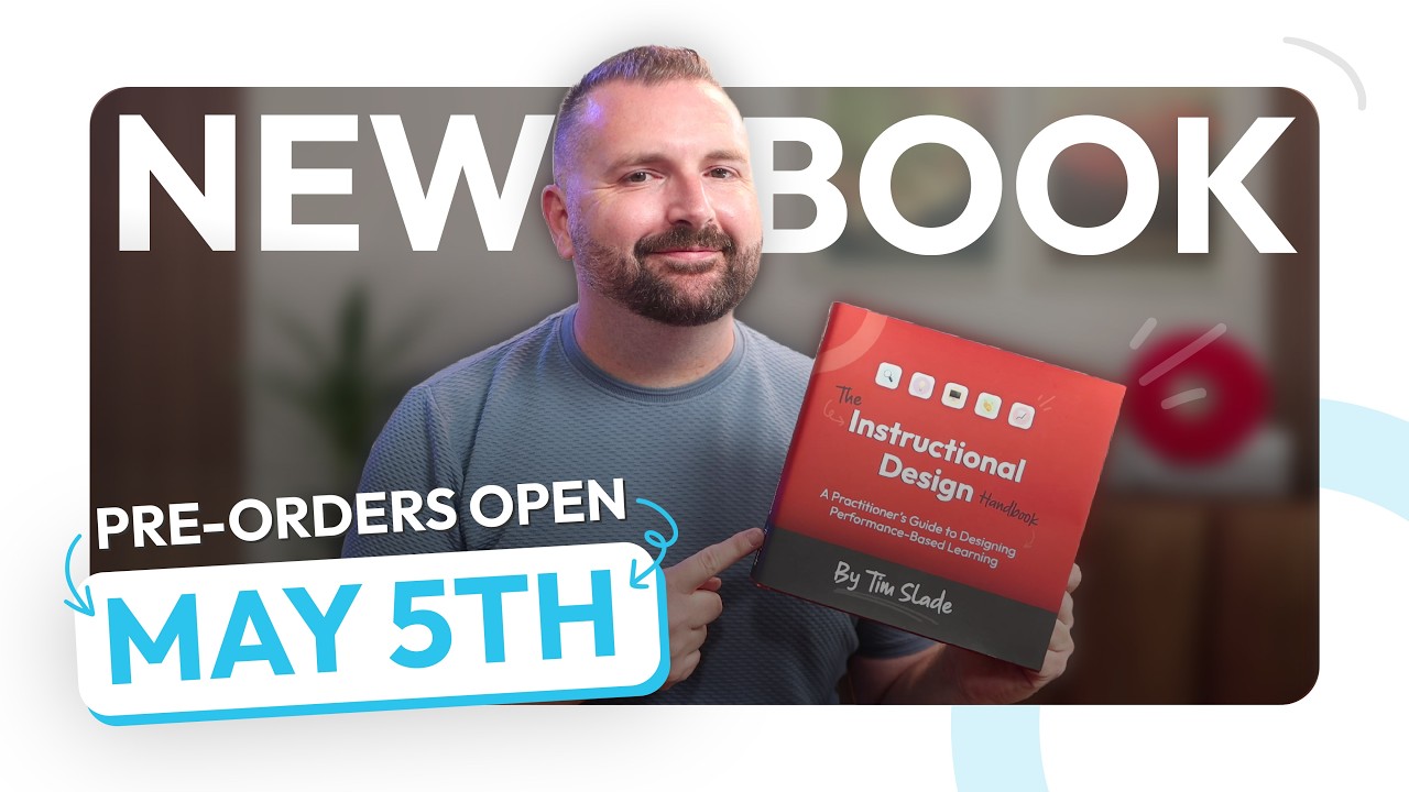 The Instructional Design Handbook Is Here (Pre-Orders Open May 5th)