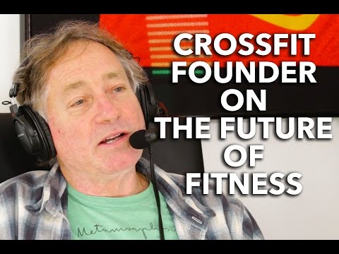The Future of Fitness – Coach Glassman Interview (Long) | River City ...
