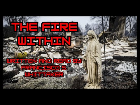 The Fire Within - Original Short Story