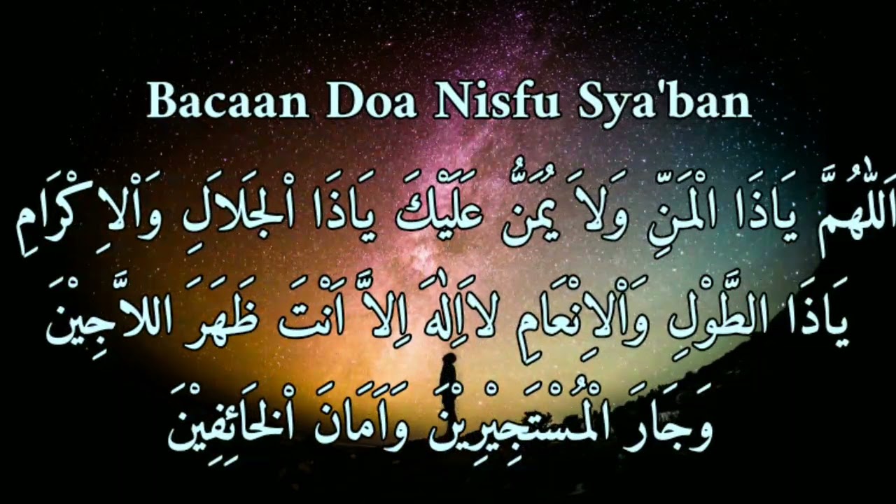 Doa Malam Nisfu Syaban beserta teks arab