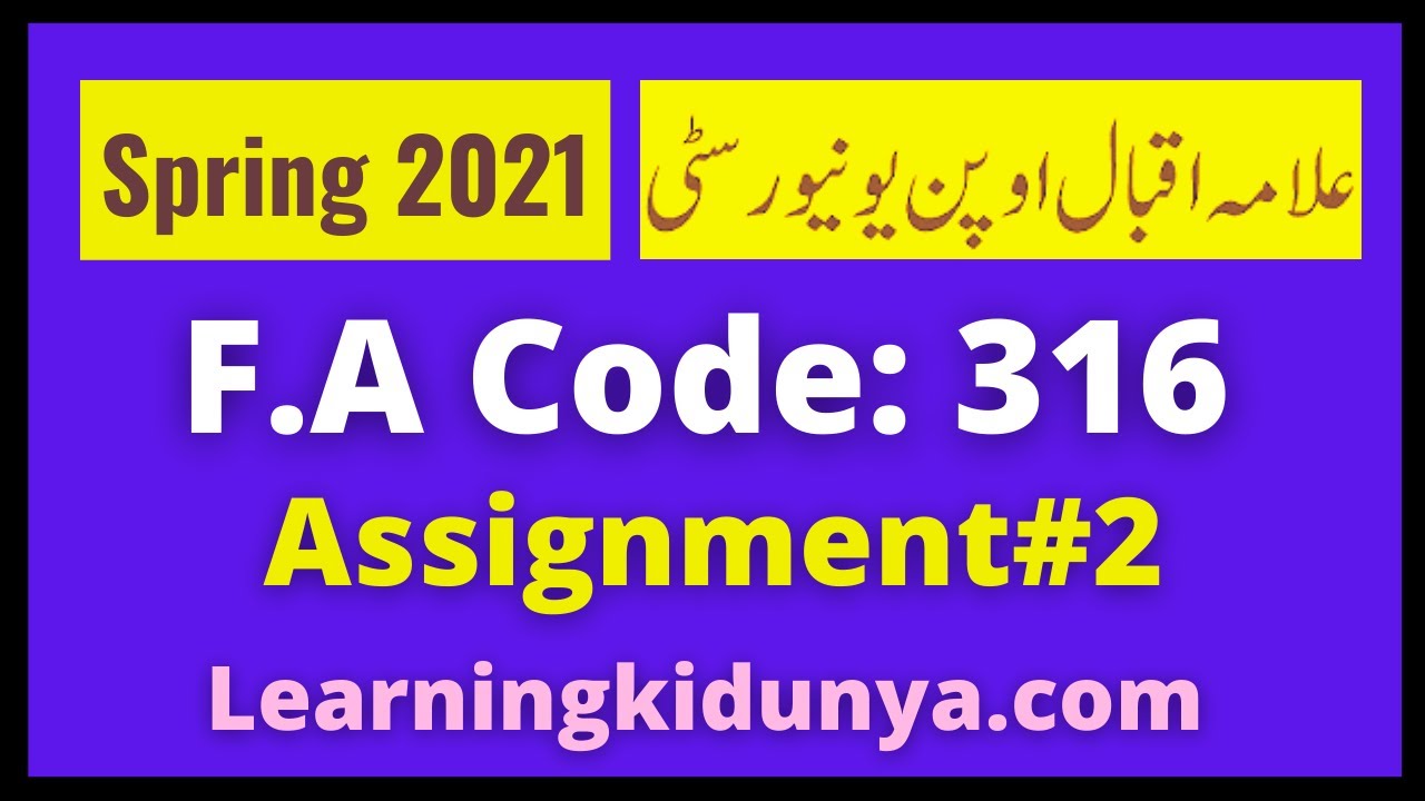 AIOU Solved Assignment 2 Code 316 Spring 2021 | Learning ki dunya | Aiou Assignments