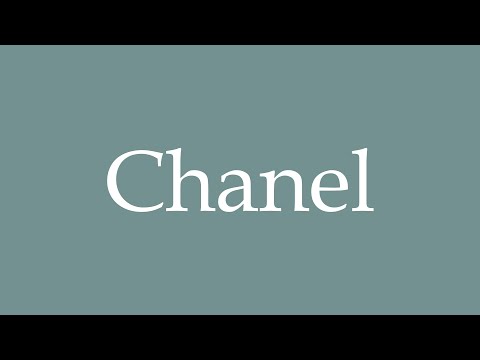 How to Pronounce ''Chanel'' Correctly in French