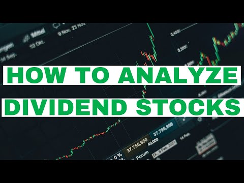 How to Analyze Dividend Stocks