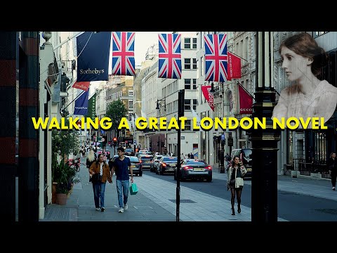 Walking a classic London novel - Virginia Woolf’s Mrs Dalloway (4K)