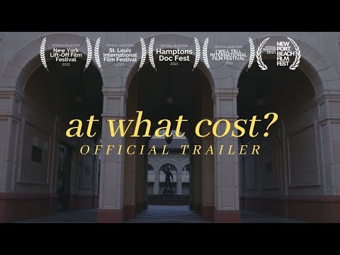 At What Cost? | Official Trailer | USC